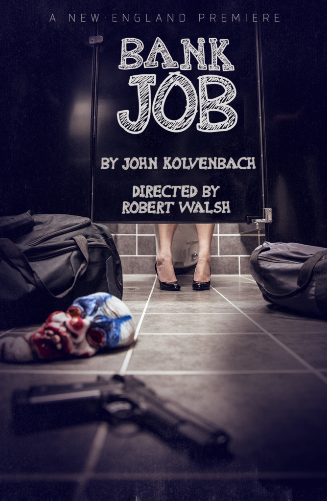 Bank Job - The Gloucester Stage Company